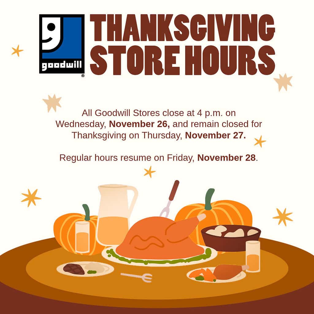 Goodwill Upcoming Holiday Hours - Goodwill of the Heartland